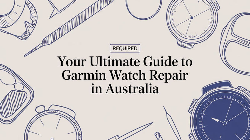 Your Ultimate Guide to Garmin Watch Repair in Australia